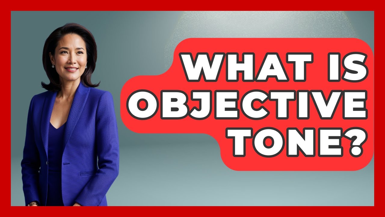 What Is Objective Tone? - Literary Icons - YouTube