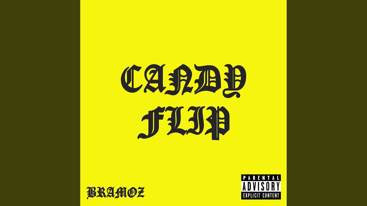 CANDY FLIP - YouTube