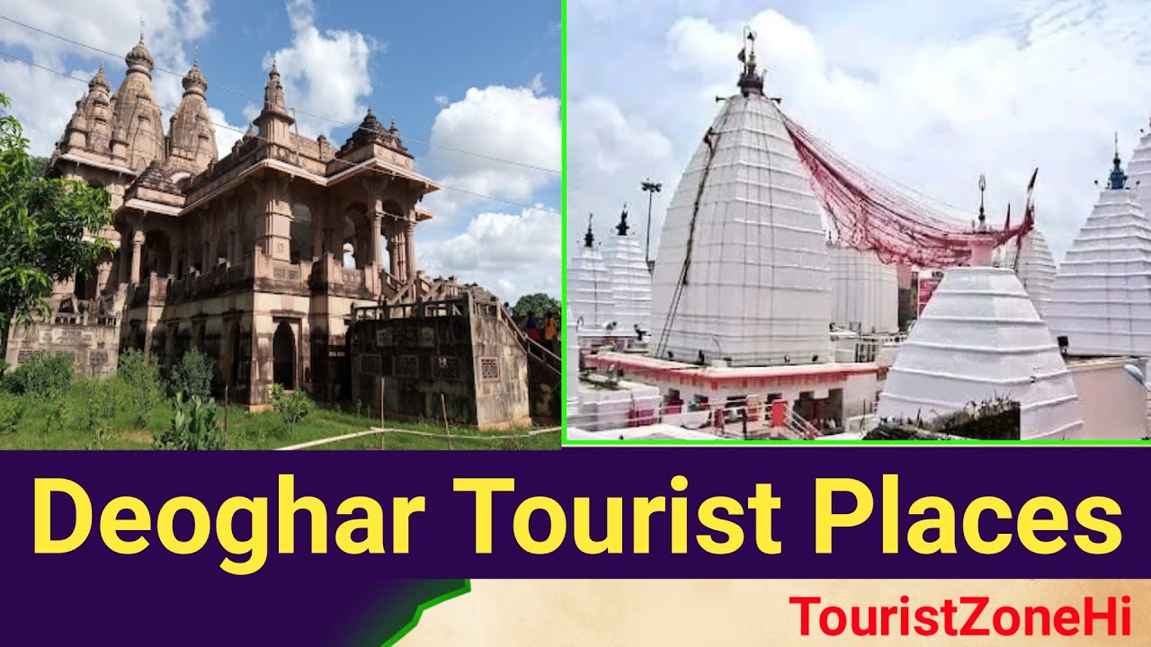 Deoghar Tourist Places|Places To Visit in Deoghar|Famous Tourist Places ...