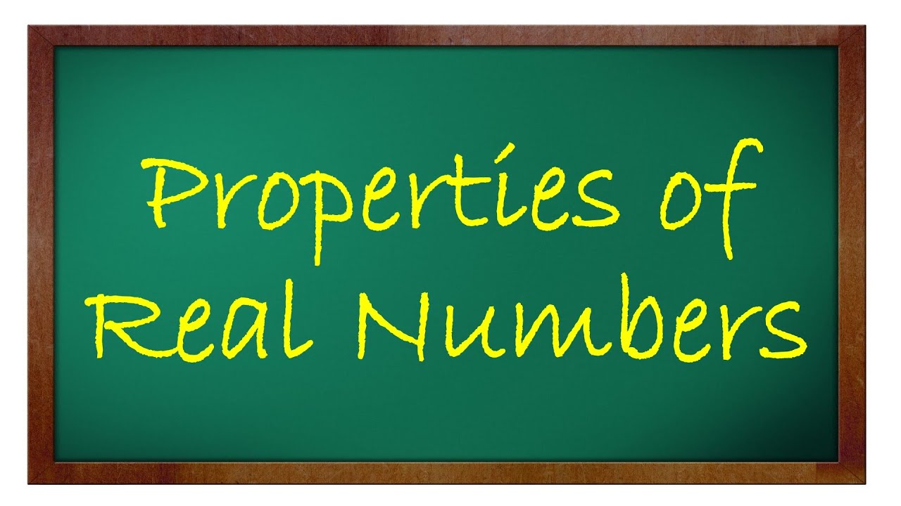 Mathematics 7 - Properties of Real Numbers - YouTube