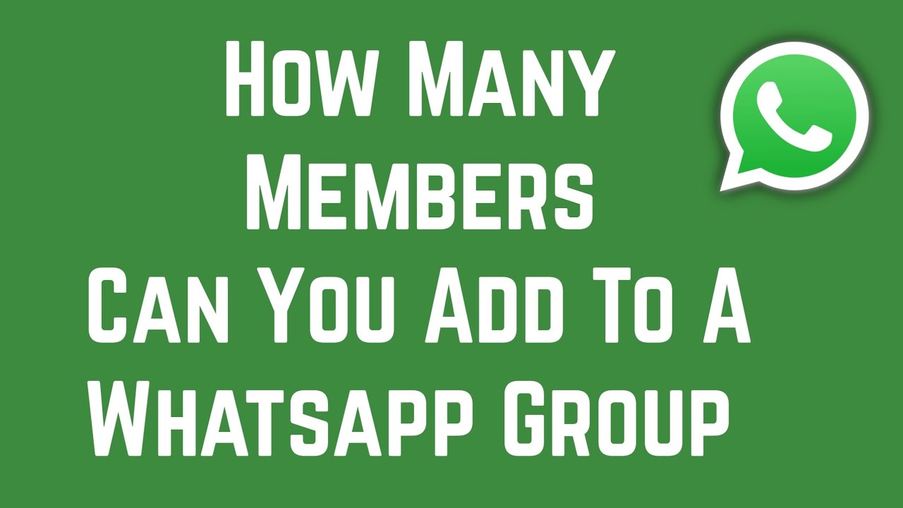 How Many Members Can You Add to a WhatsApp Group? | WhatsApp Group ...