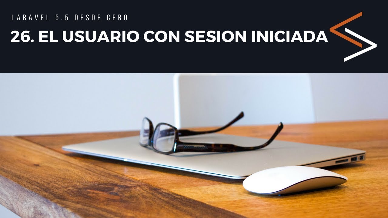 26. El usuario con sesión iniciada - YouTube