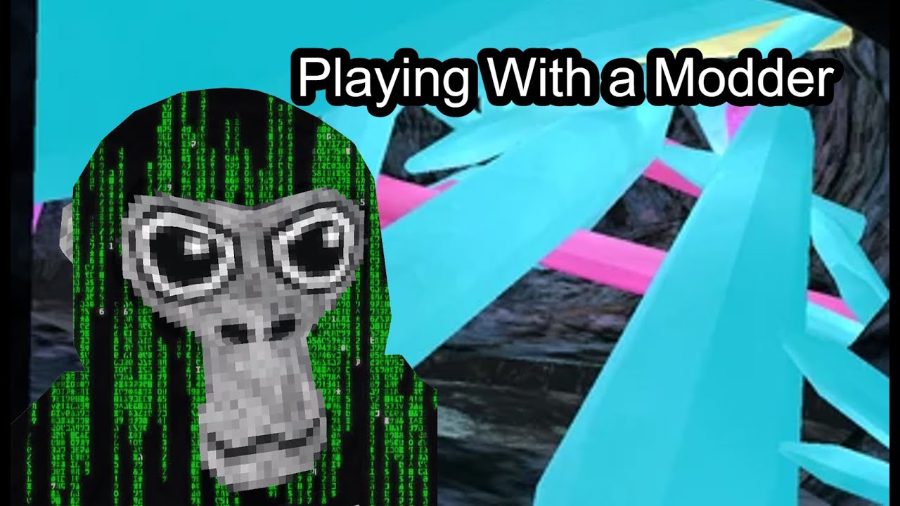 Playing With A Modder In Gorilla Tag. - YouTube
