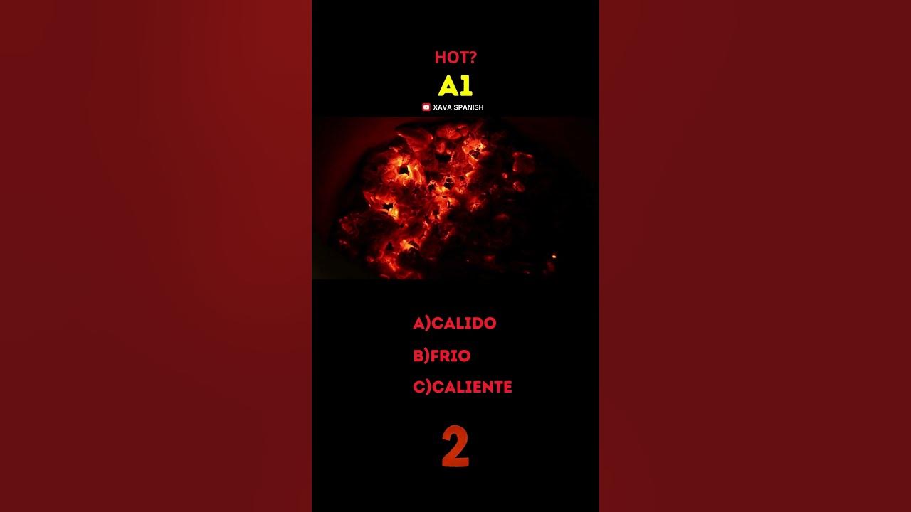 What Does Hot Mean In Spanish YouTube what-does-hot-mean-in-spanish-youtube