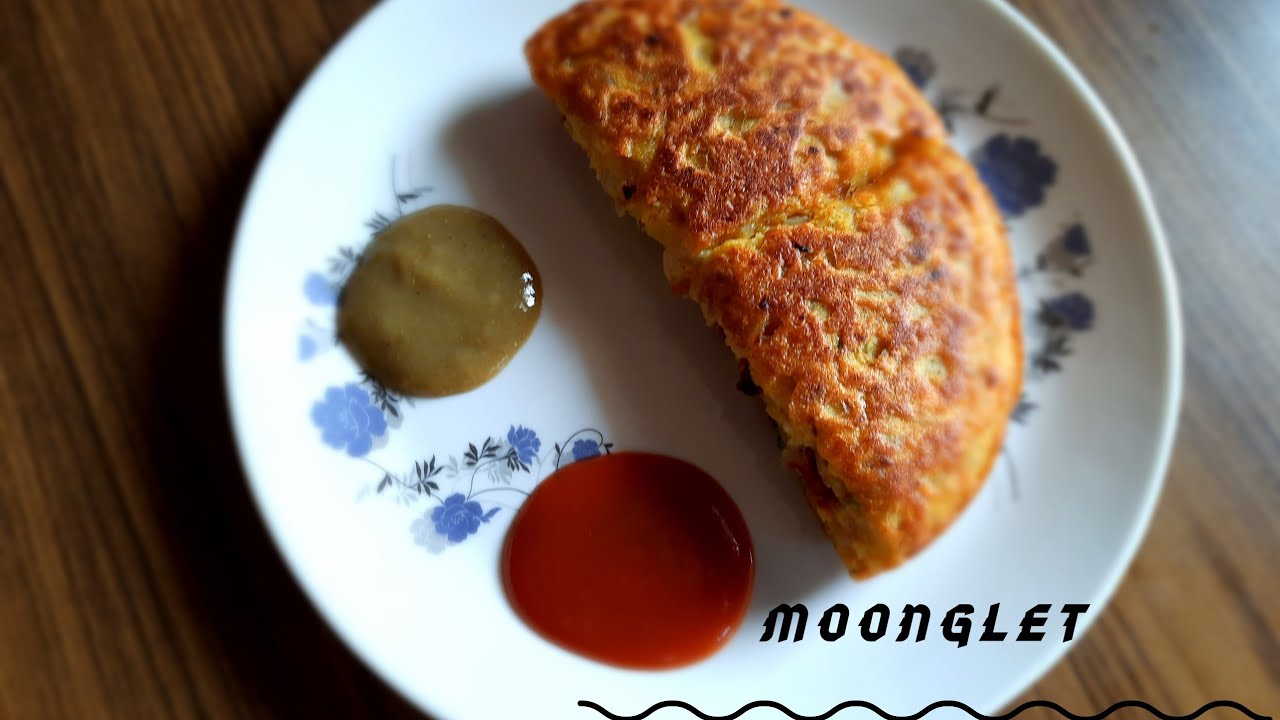 Moonglet Recipe|Vegetable Pizza|Veg Omelette|Moong Dal Chilla|Foodie ...
