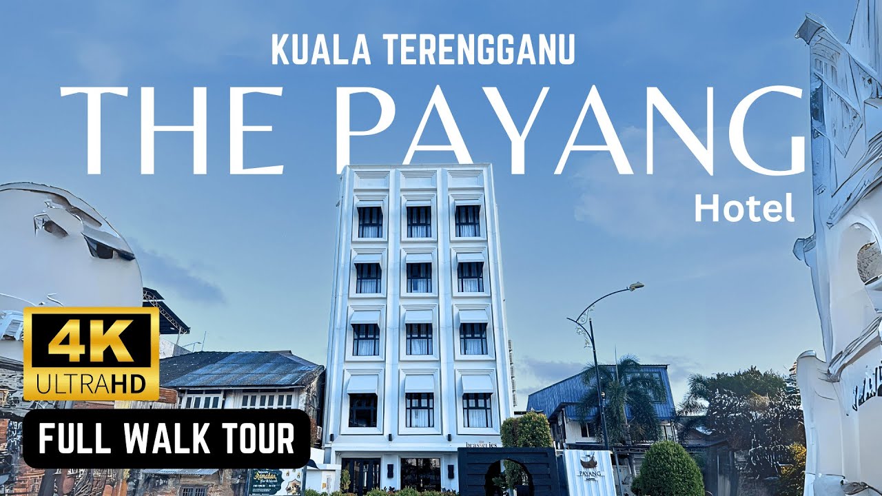 THE PAYANG HOTEL | Phenomenal 4-star hotel in Kuala Terengganu (full tour in 4K) - YouTube