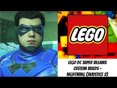 LEGO DC Super Villains Custom Builds - Nightwing (Injustice 2) - YouTube