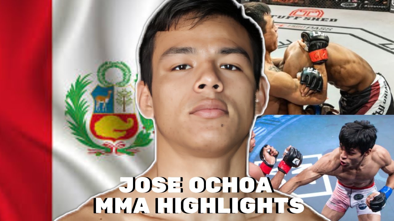 Jose Ochoa MMA Highlights- Peru Prospect Signed to the UFC - YouTube