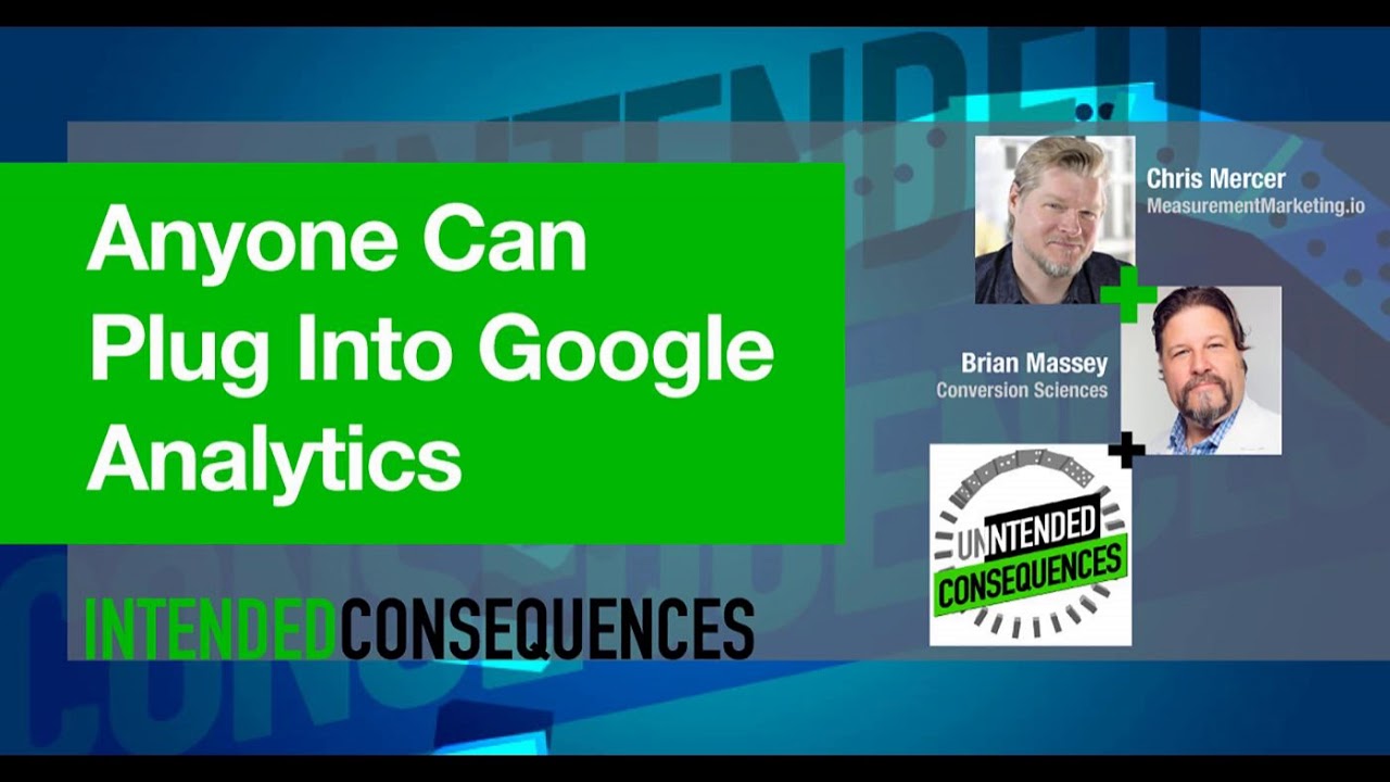 042: Anyone Can Plug Into Google Analytics | Chris Mercer - YouTube