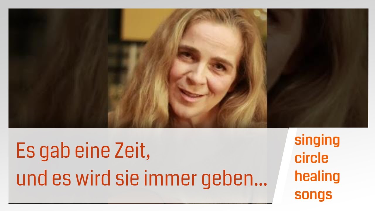 Es gab eine Zeit, und es wird sie immer geben... - YouTube