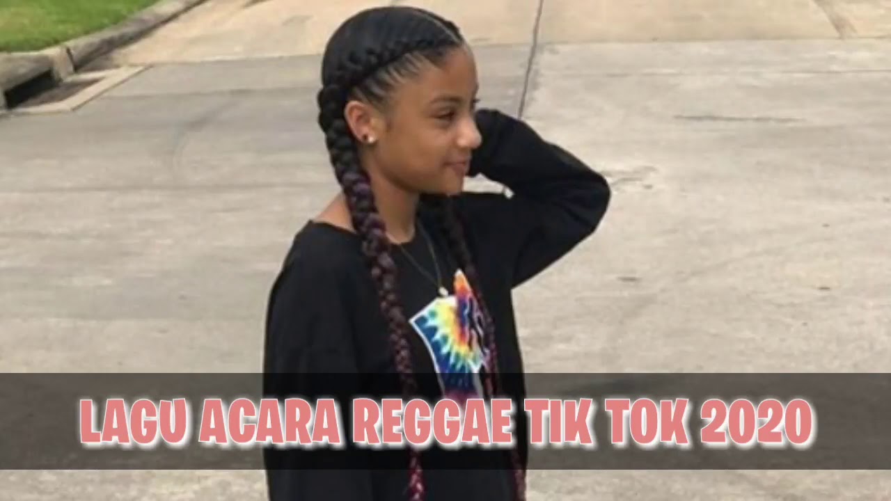 LAGU ACARA REGGAE TIK TOK TERBARU 2020 - YouTube