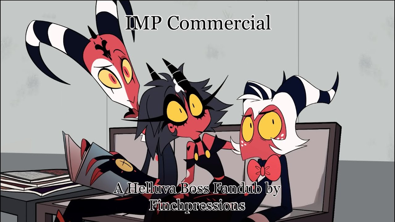 Helluva Boss Fandub: IMP Commercial - YouTube