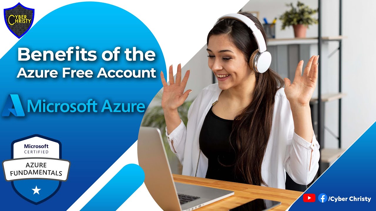 Benefits of the Azure Free Account - YouTube
