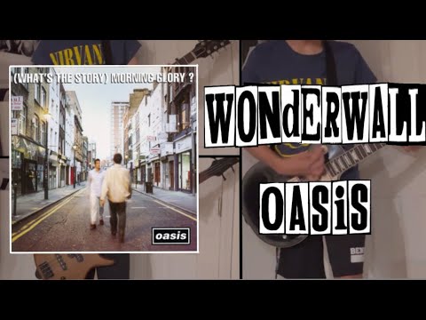 OASIS - Wonderwall (Guitar/Bass Cover) - YouTube