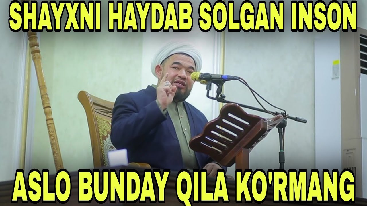 KOMILJON DOMLA - SHAYXNI HAYDAB SOLGAN INSON VOQEASI BU INSONNI SHAYX ...