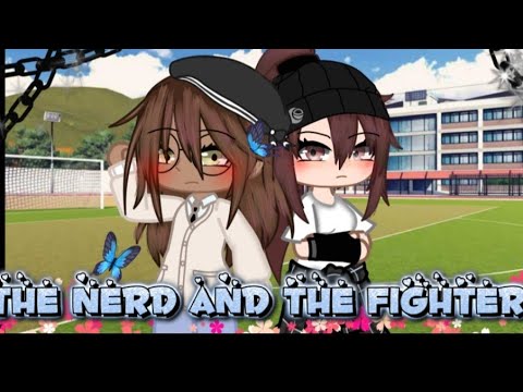 "The Nerd and the Fighter 👩🏾‍🤝‍👩🏻" (Gacha Club) Gacha Club Mini Movie ...