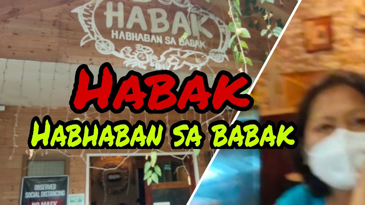 Habak l Habhaban sa Babak - YouTube