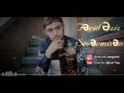 Ferid Eziz Severmisen (SEMKIR)