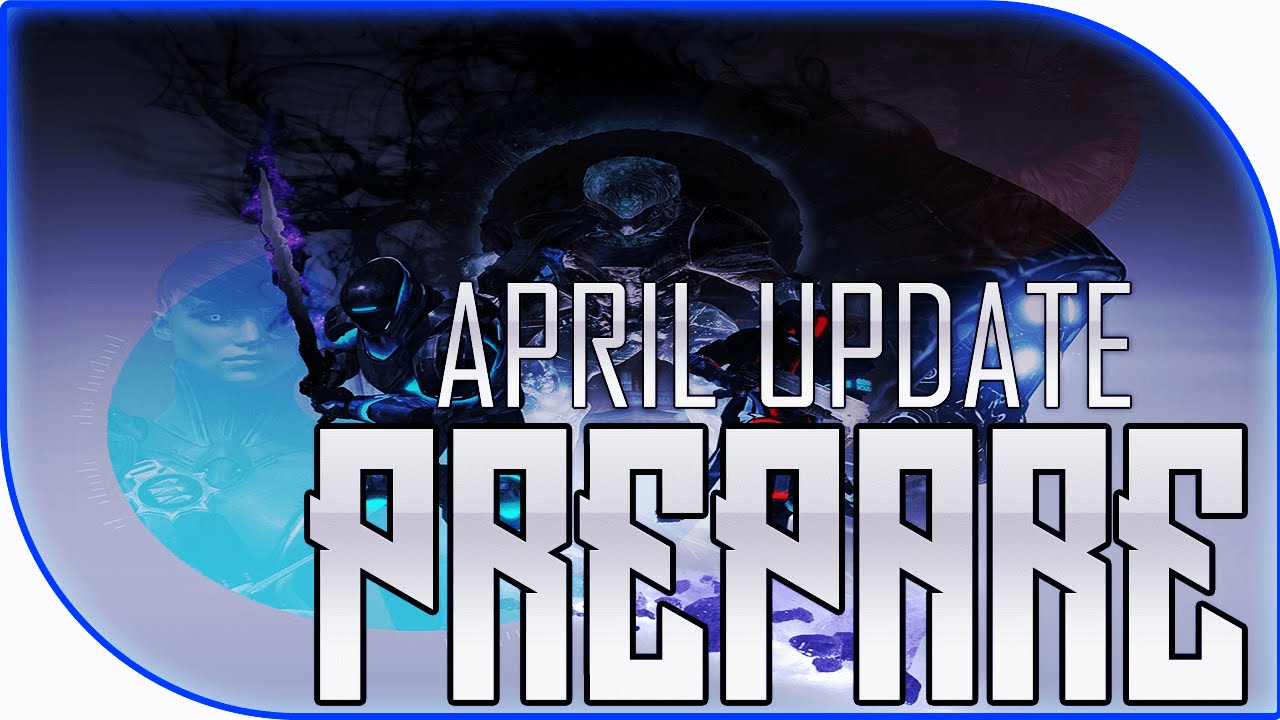 Destiny How to PREPARE for the APRIL UPDATE - The Taken King Update 2.2 ...