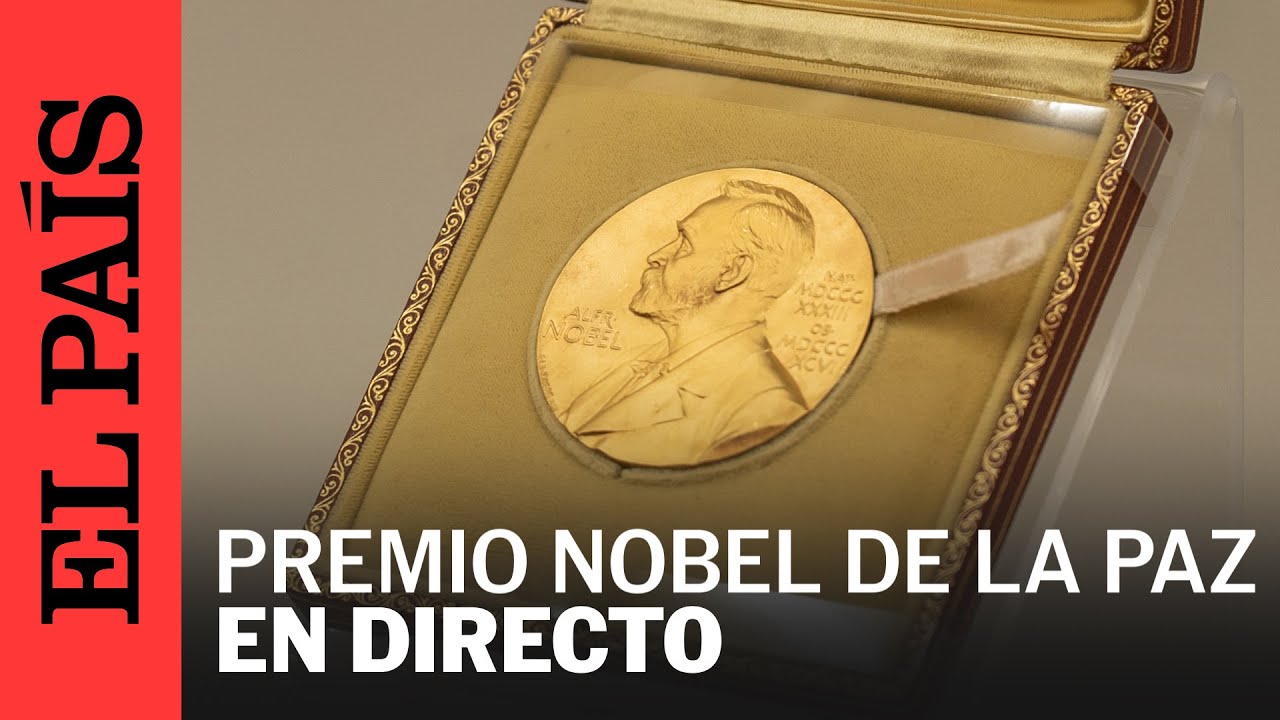 DIRECTO | Se anuncia el Premio Nobel de la Paz | EL PAÍS - YouTube