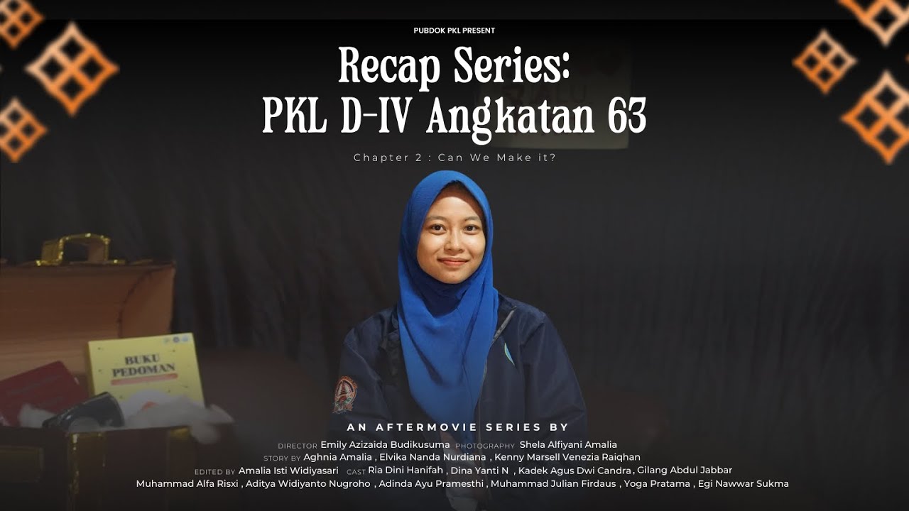 Recap Series: PKL D-IV Angkatan 63 | Chapter 2 Can We Make It? - YouTube