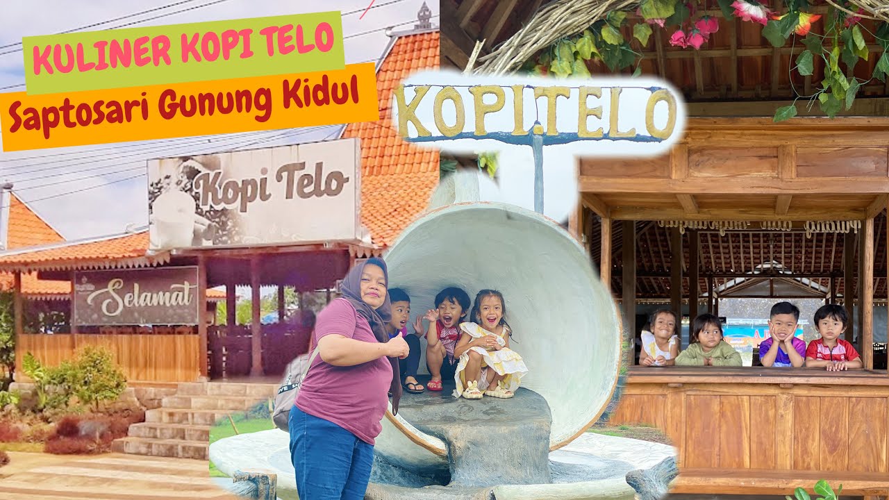 KULINER DAN KEINDAHAN KEDAI KOPI TELO | SAPTOSARI GUNUNG KIDUL DAERAH ...