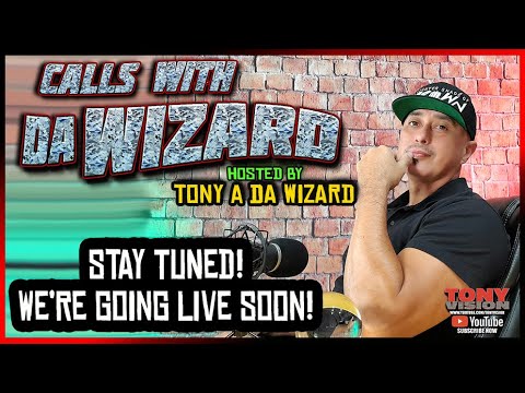 CALLS WITH DA WIZARD - YouTube