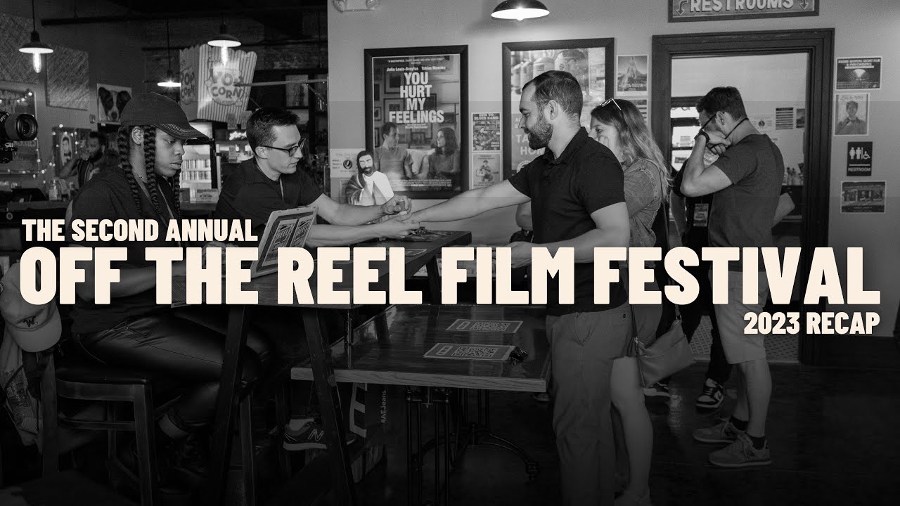 Off The Reel Film Festival Recap (2023) - YouTube