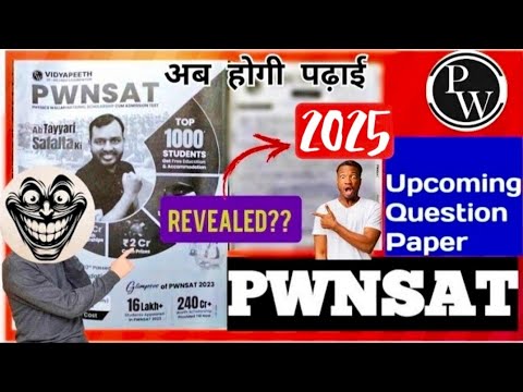 PWNSAT | Physics Wallah National Scholarship Cum Admission Test ...