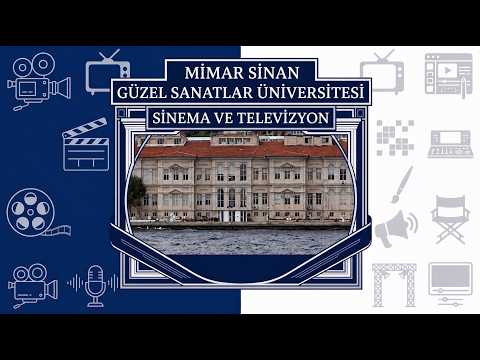 AF Tercih Sohbetleri 2026: Mimar Sinan Güzel Sanatlar Üniversitesi - Sinema ve Televizyon