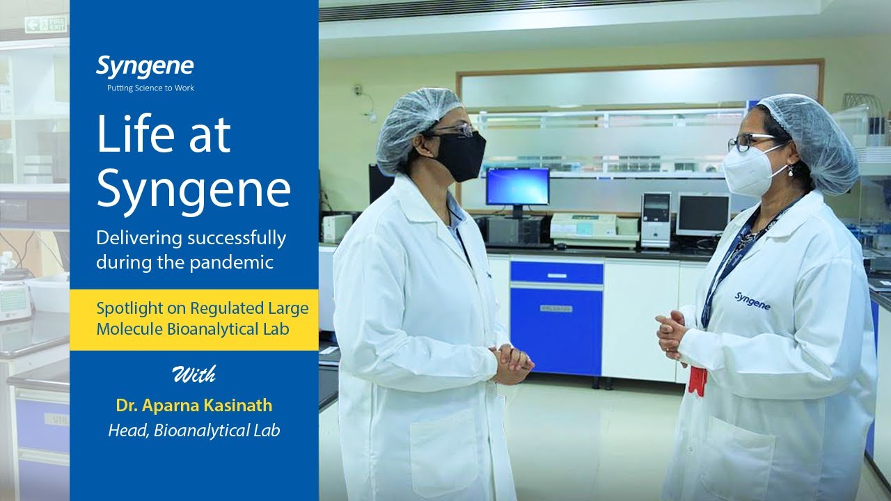 Life at Syngene- Spotlight on Regulated Large Molecule Bioanalytical ...
