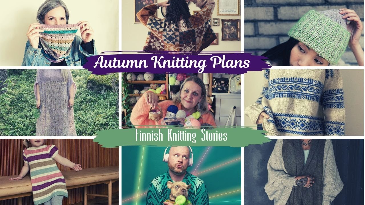 Autumn Knitting Plans 2025 - YouTube