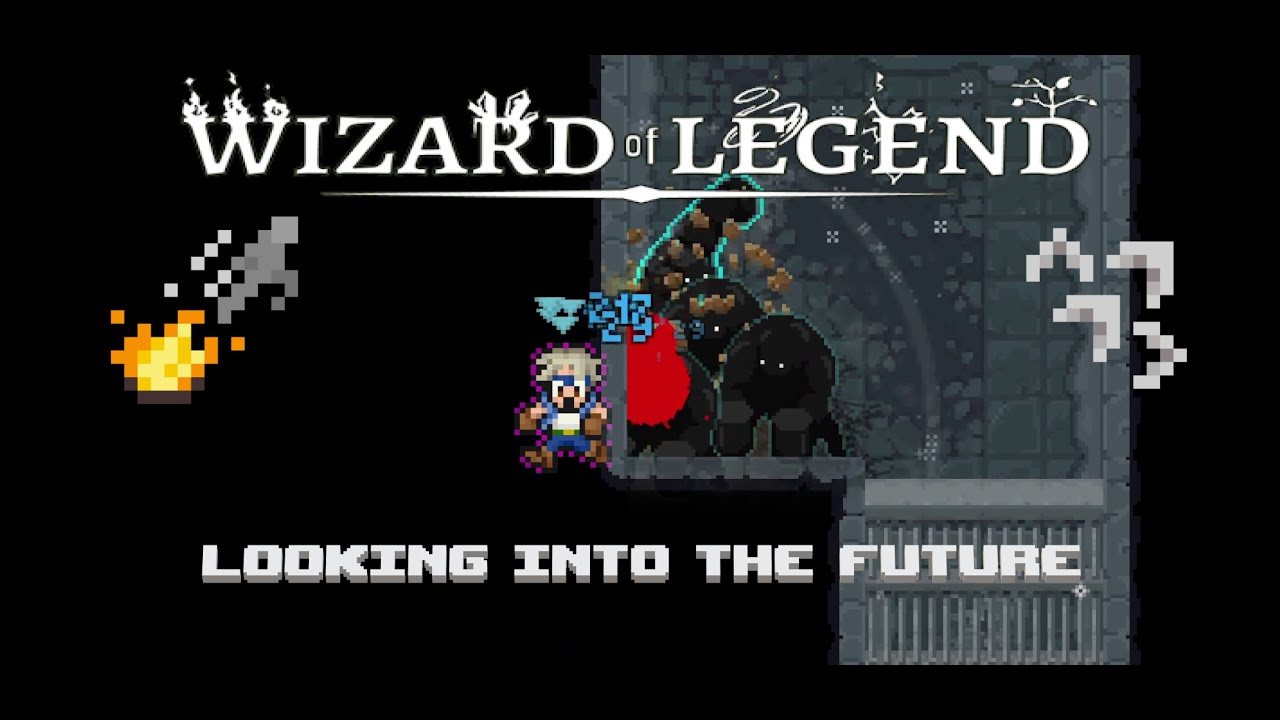 Wizard of Legend - Looking into the Future - YouTube