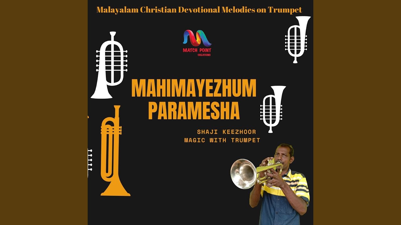Mahimayezhum Paramesha - YouTube