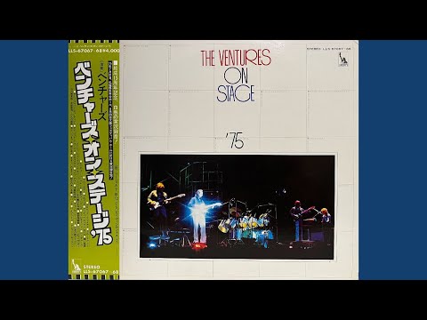 The Ventures on Stage '75 Side-1.Side-2. (Live Album) 1975