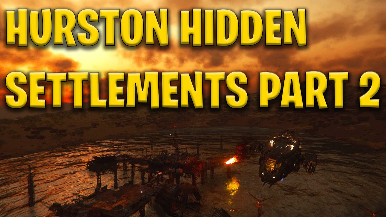 How to find Hidden Settlements on Hurston | Star Citizen Gameplay - YouTube