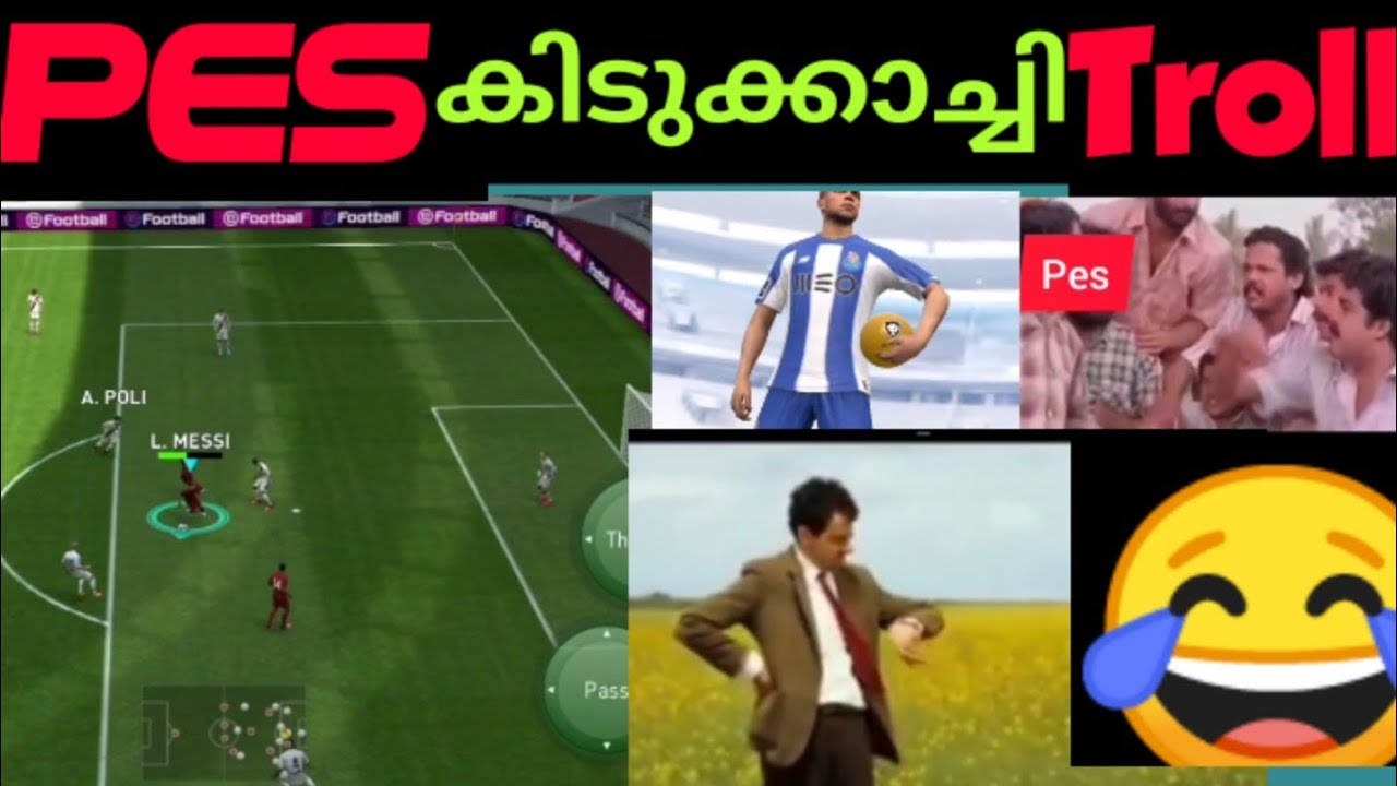 Pes troll Malayalam funny 😂 pes 2020 #pes20 #pestroll #mallutroll # ...