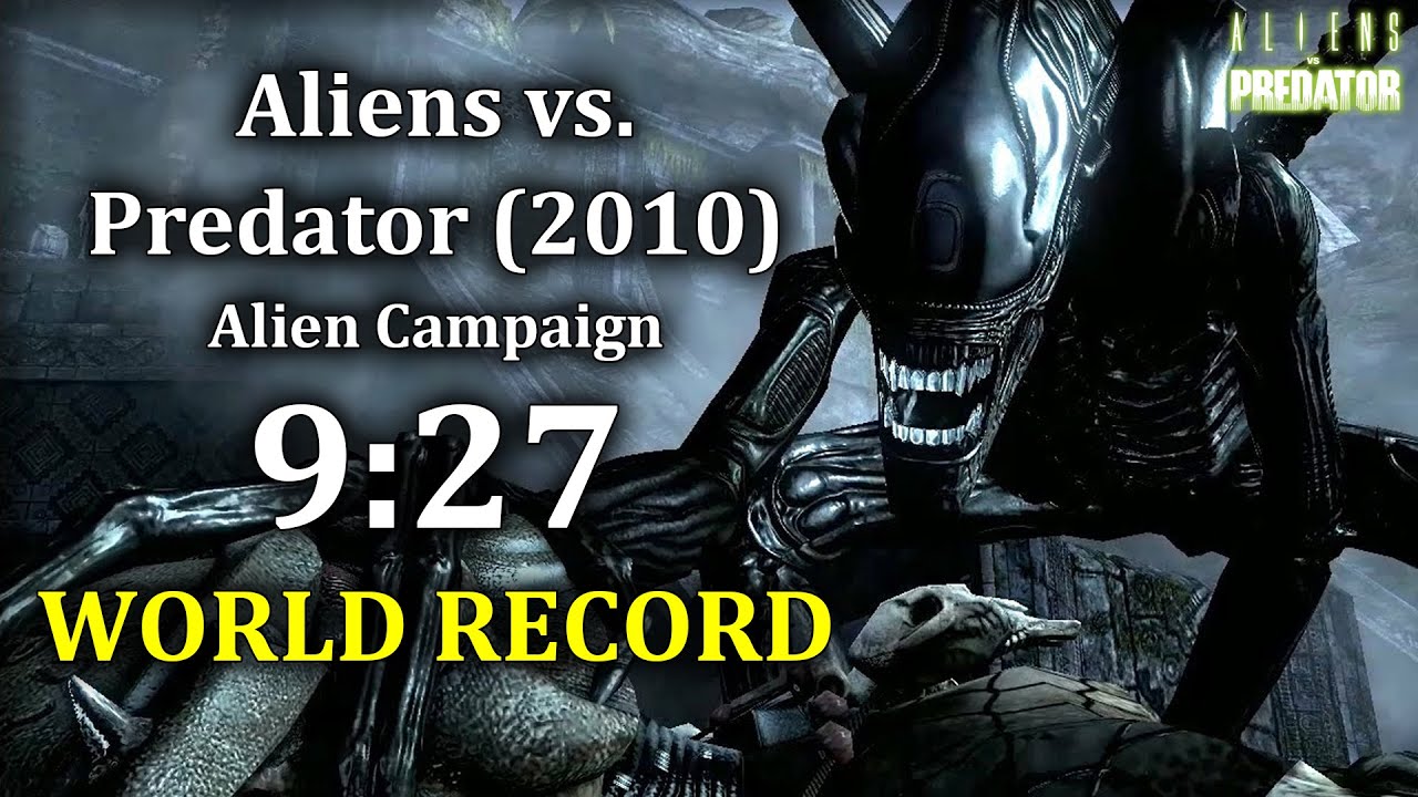[WR] Aliens vs. Predator (2010) Alien Campaign Speedrun 9:27 - YouTube