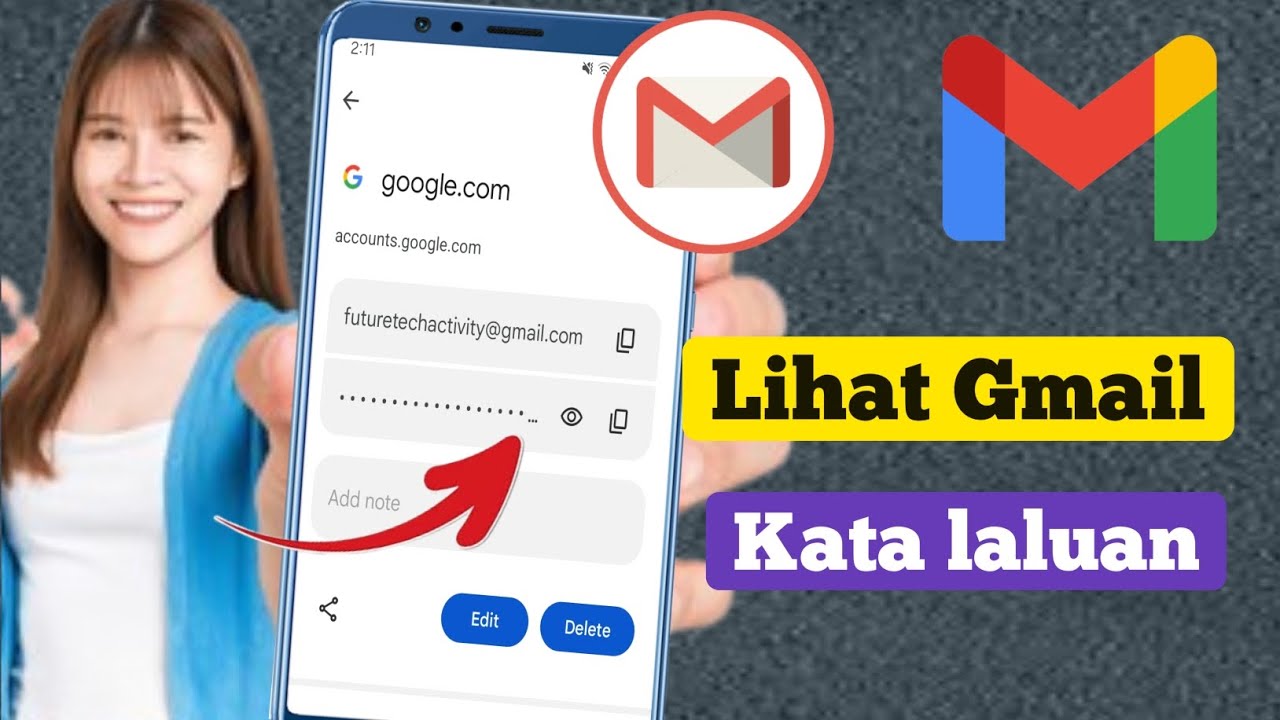 untuk melihat Kata Laluan id Gmail dari mudah alih | lihat kata laluan ...