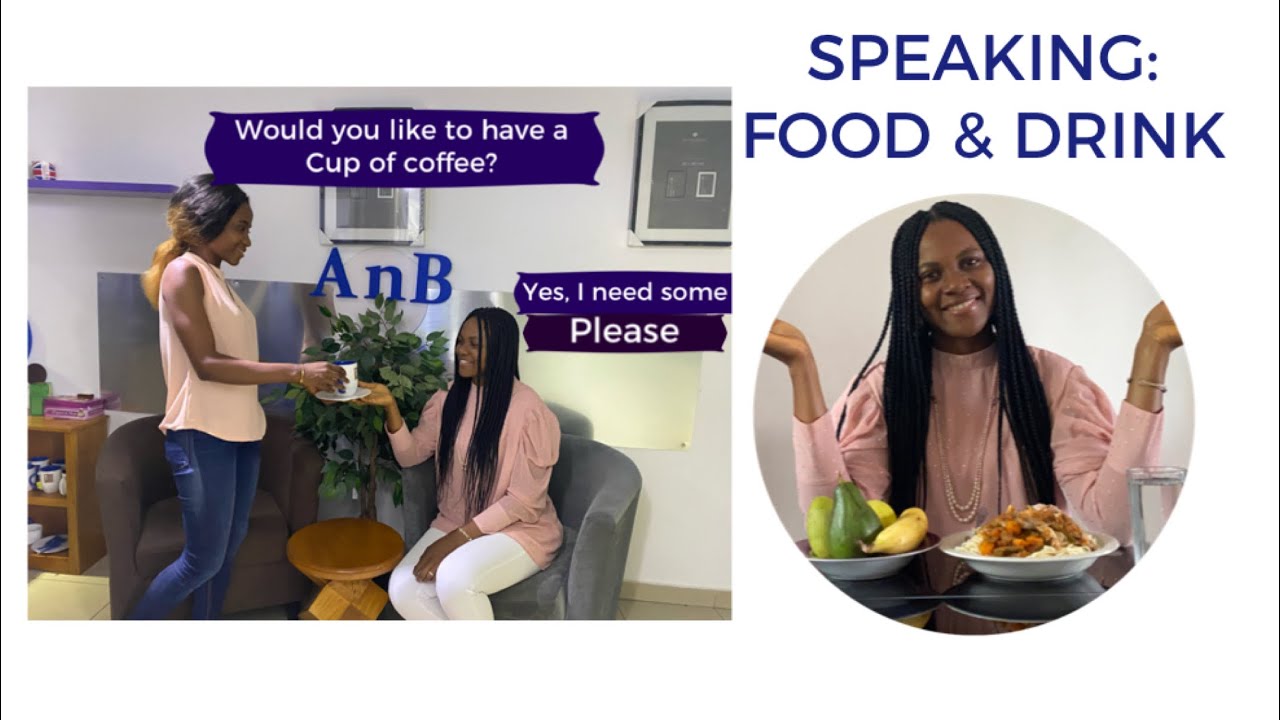 FOOD & DRINK - ENGLISH SPEAKING LESSON - YouTube