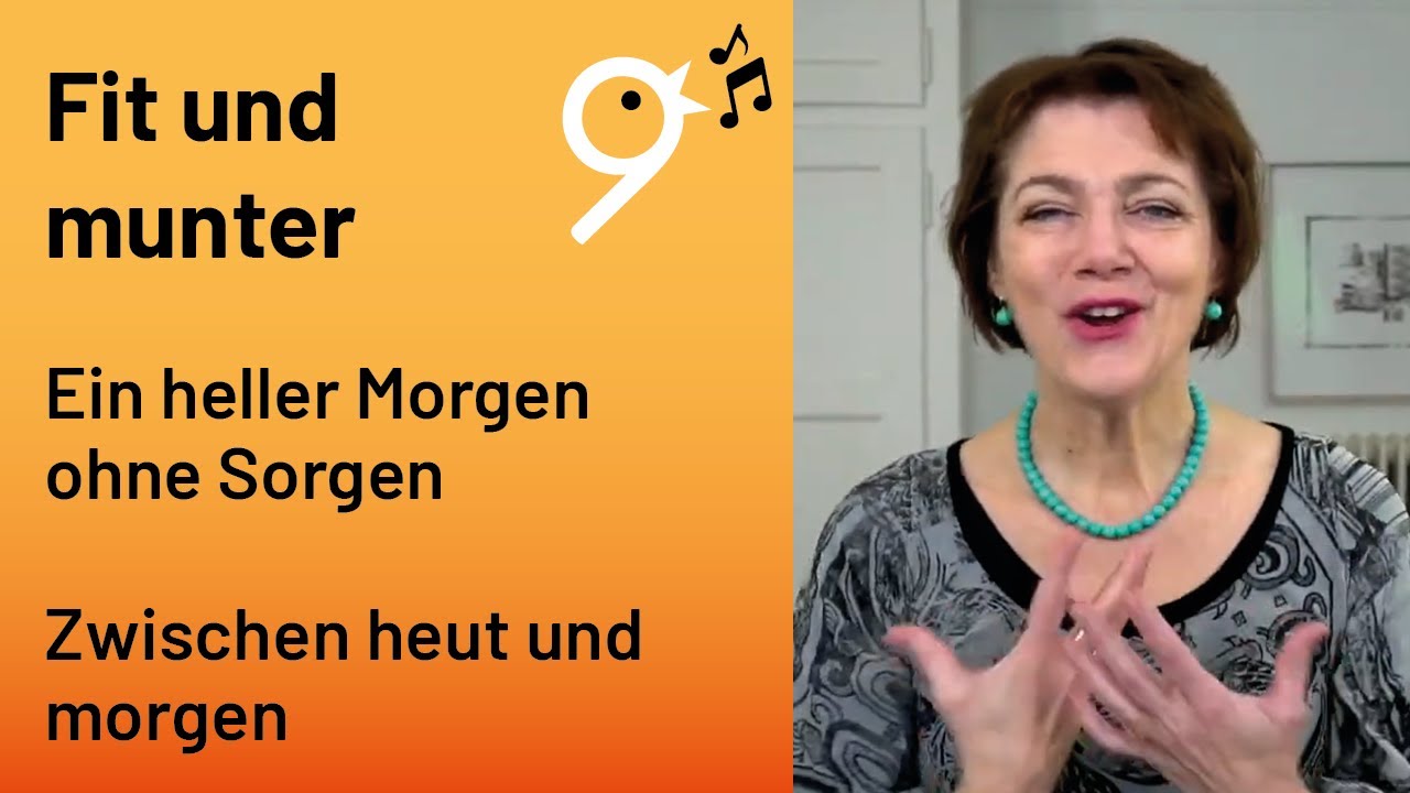 Einsingen um 9 (10.2.23) mit Barbara, Ein heller Morgen ohne sorgen ...