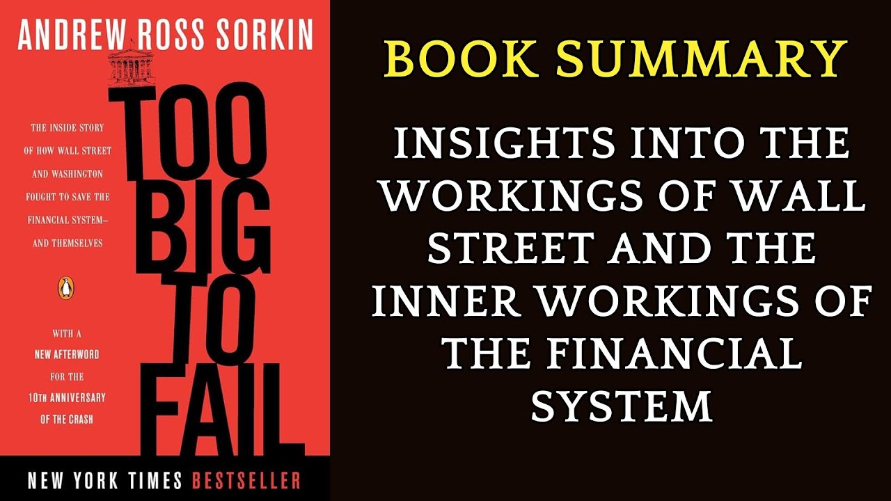 Book Summary Too Big to Fail by Andrew Ross Sorkin | AudioBook - YouTube