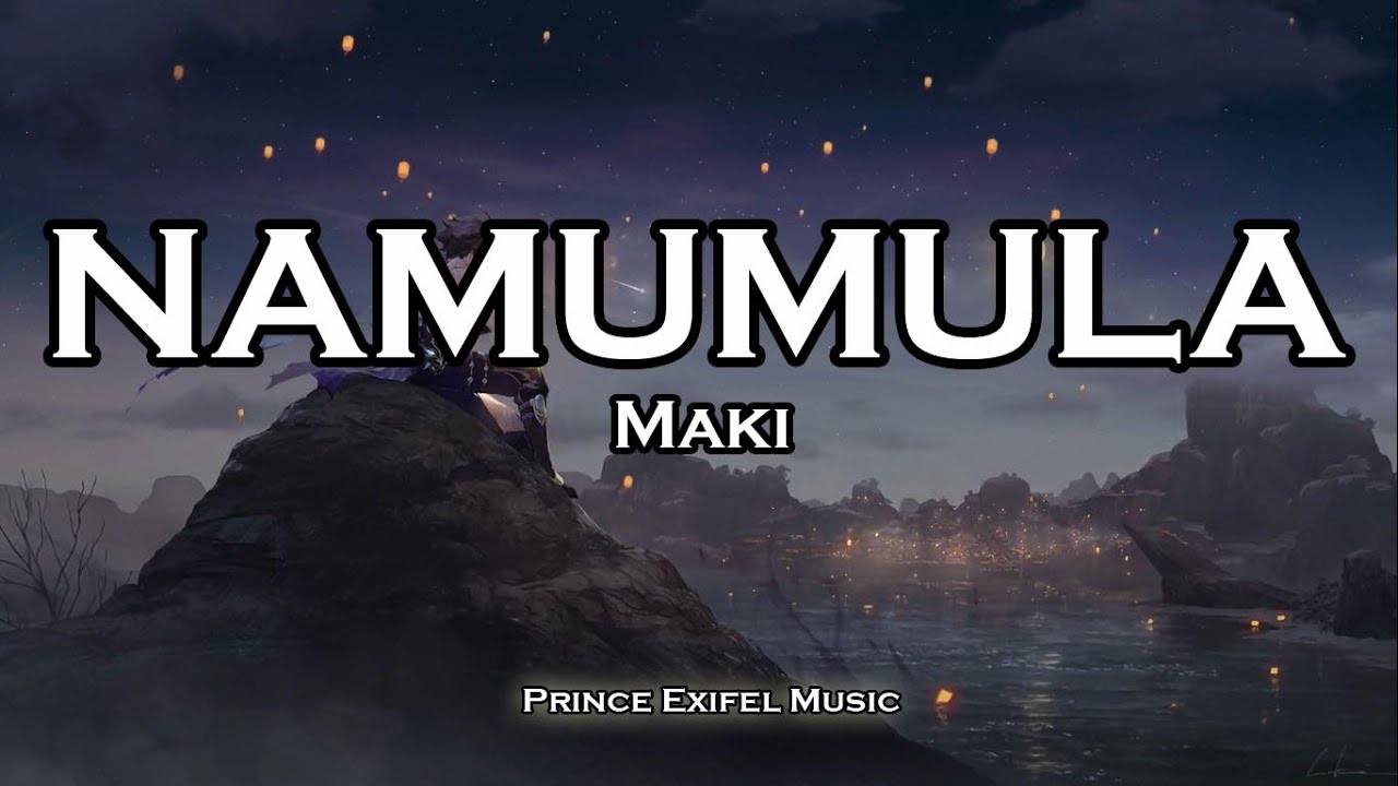 Namumula - Maki (Lyric Video) - YouTube