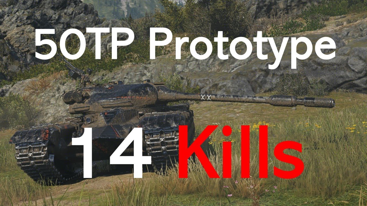 50TP Prototype - 14 Kills - YouTube