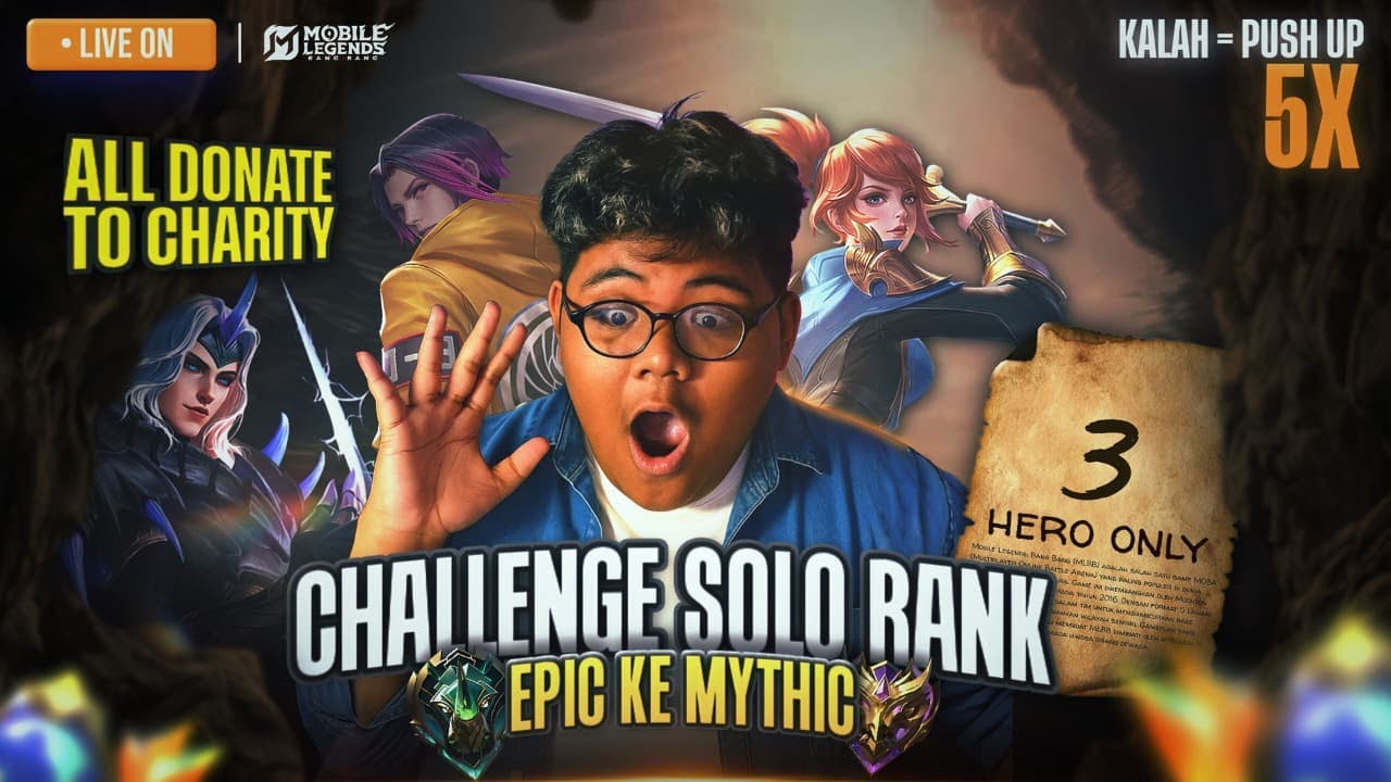 CHALLENGE SOLO RANK EPIC TO MYTHIC 3 HERO ONLY ! #charity #mediashareon ...