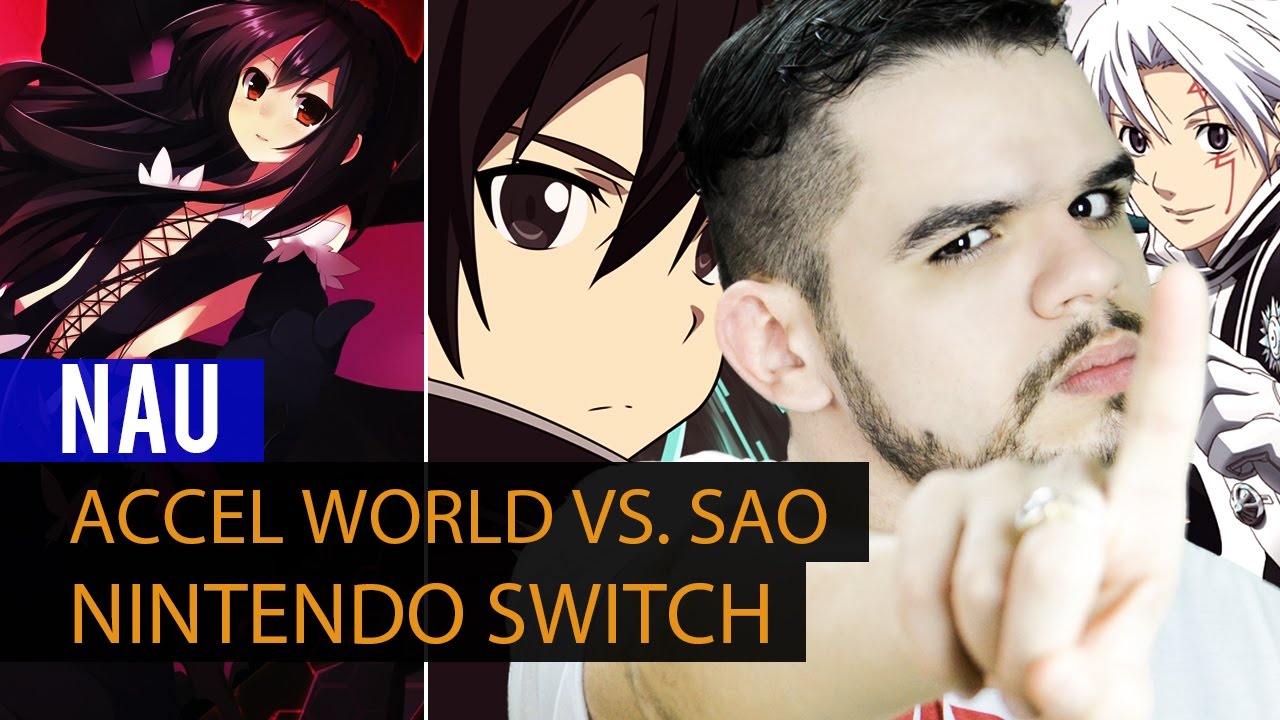 ACCEL WORLD VS. SWORD ART ONLINE e NINTENDO SWITCH - NAU | Anime United ...