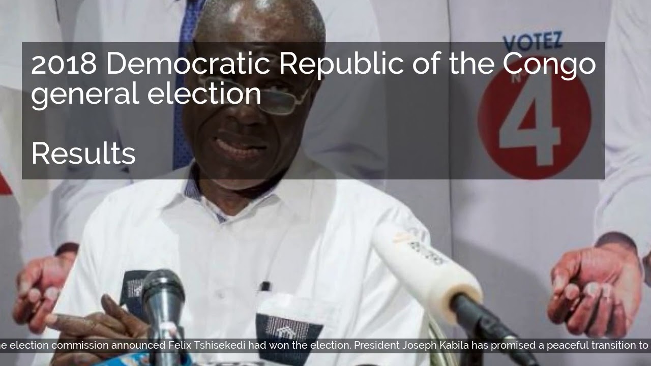 2018 Democratic Republic of the Congo general election | Results ...