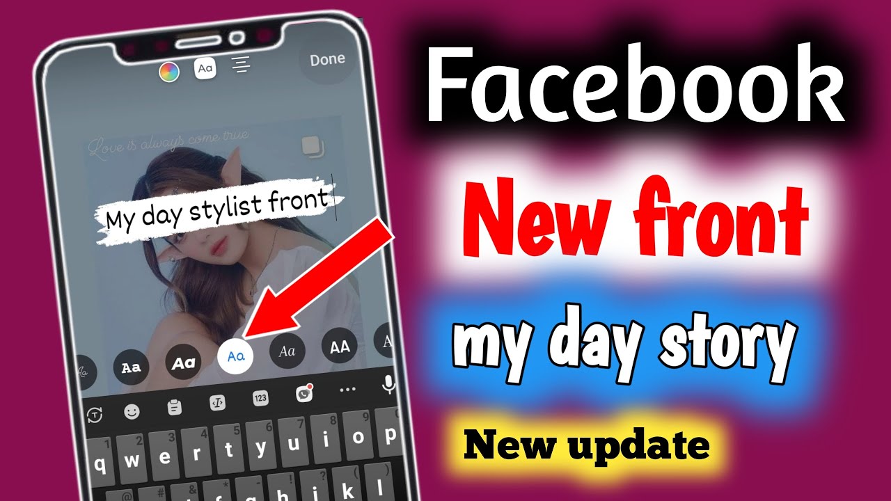 Facebook my day story new stylish front update .How to get Facebook ...