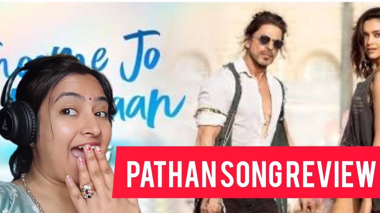 jhhume ho pathan song pe reaction || song reaction || ye kaisa gaana ...