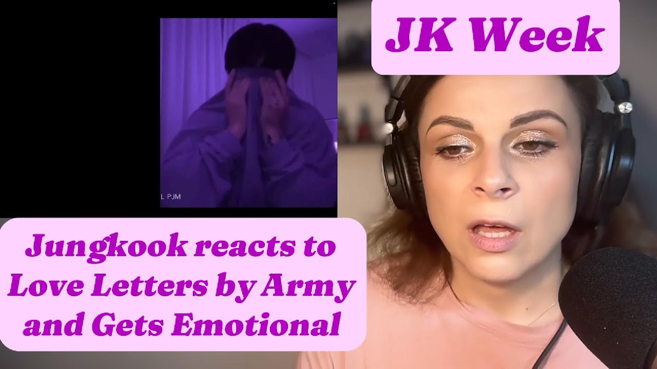 Jungkook Reacts to Love Letters by Army and Gets Emotional - YouTube